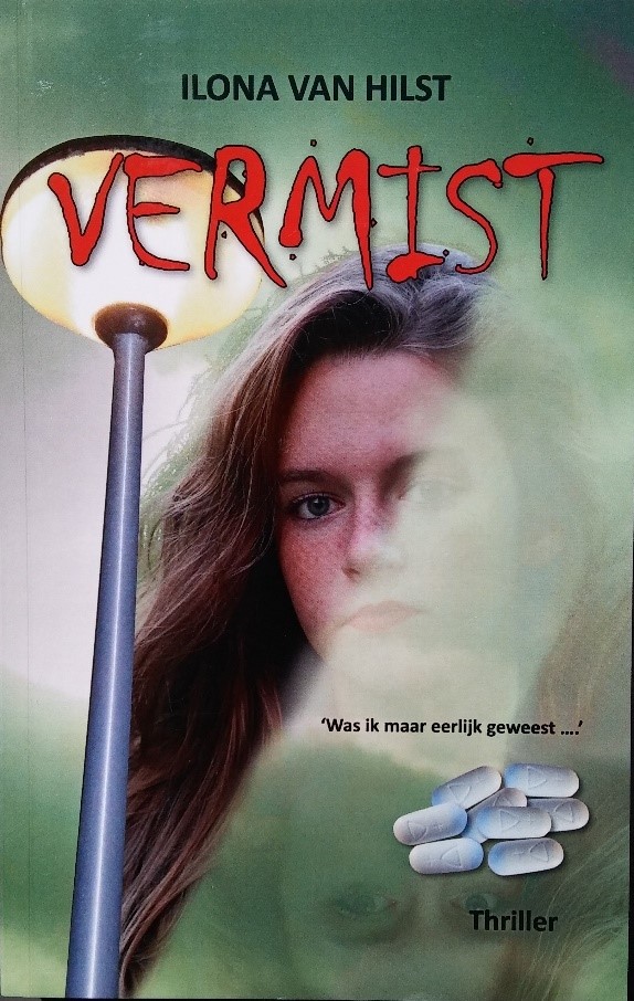 Boek VERMIST – Ilona van Hilst, thrillerschrijver